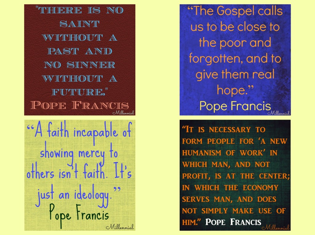 Top 10 Pope Francis Quotes from 2016 – Millennial