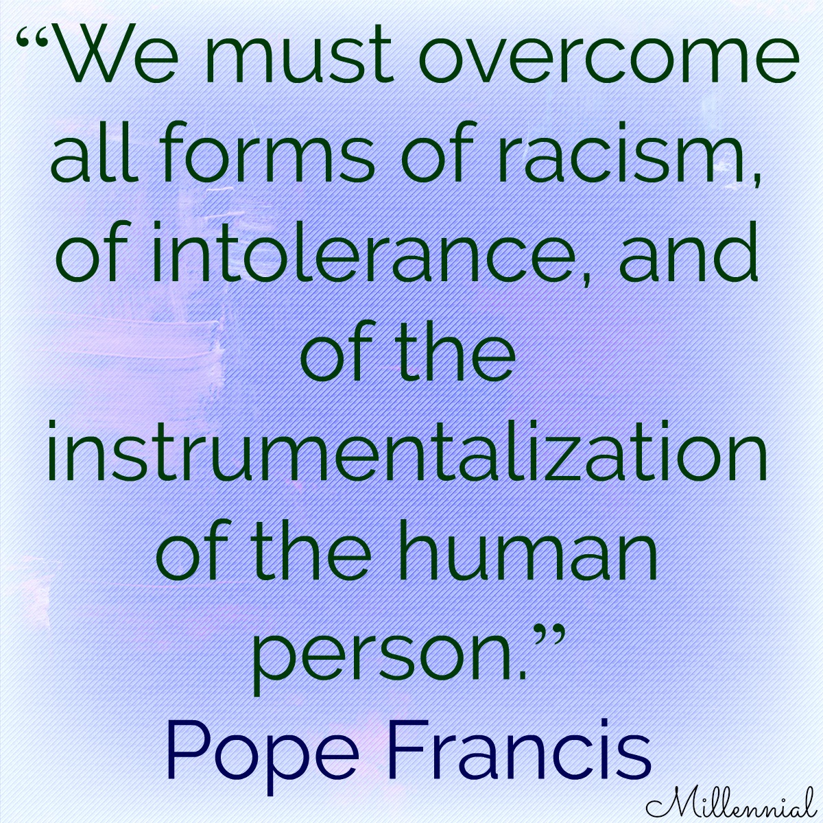 Human Intolerance Quotes